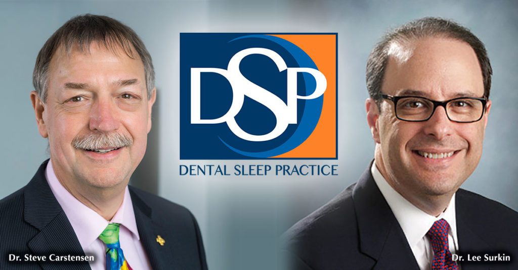 Dental Sleep Practice welcomes Dr. Steve Carstensen as Chief Dental ...