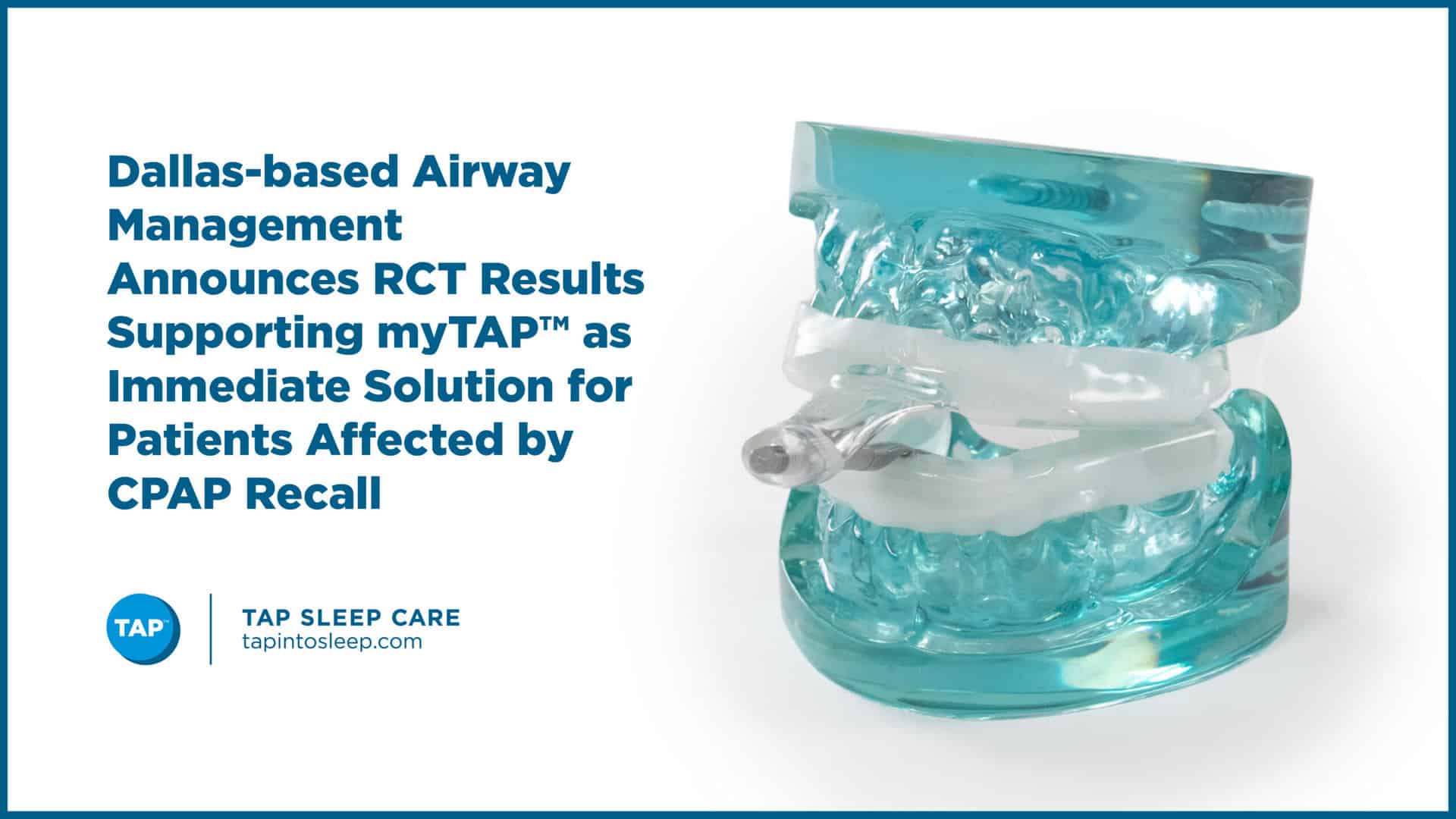 Dallas-based Airway Management Announces RCT Results Supporting myTAP ...